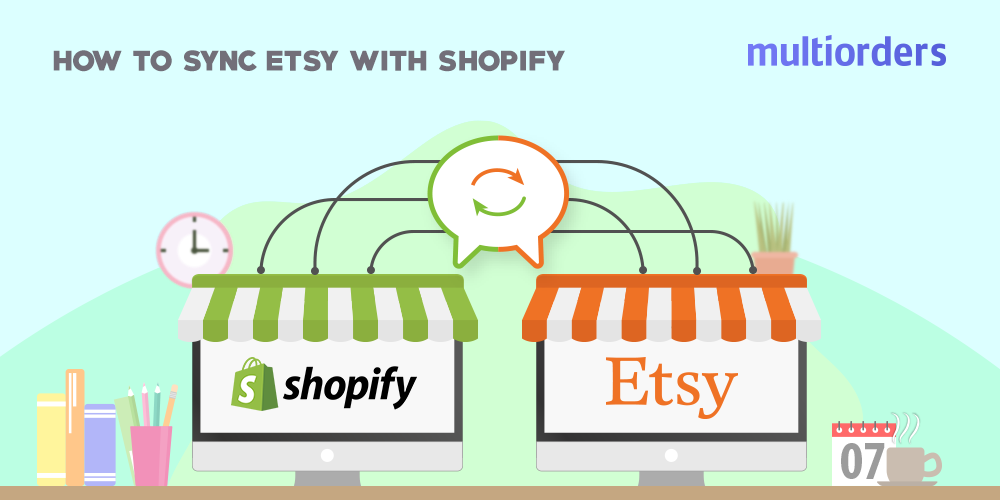 Connect Etsy to Shopify | Multiorders Integration Guide